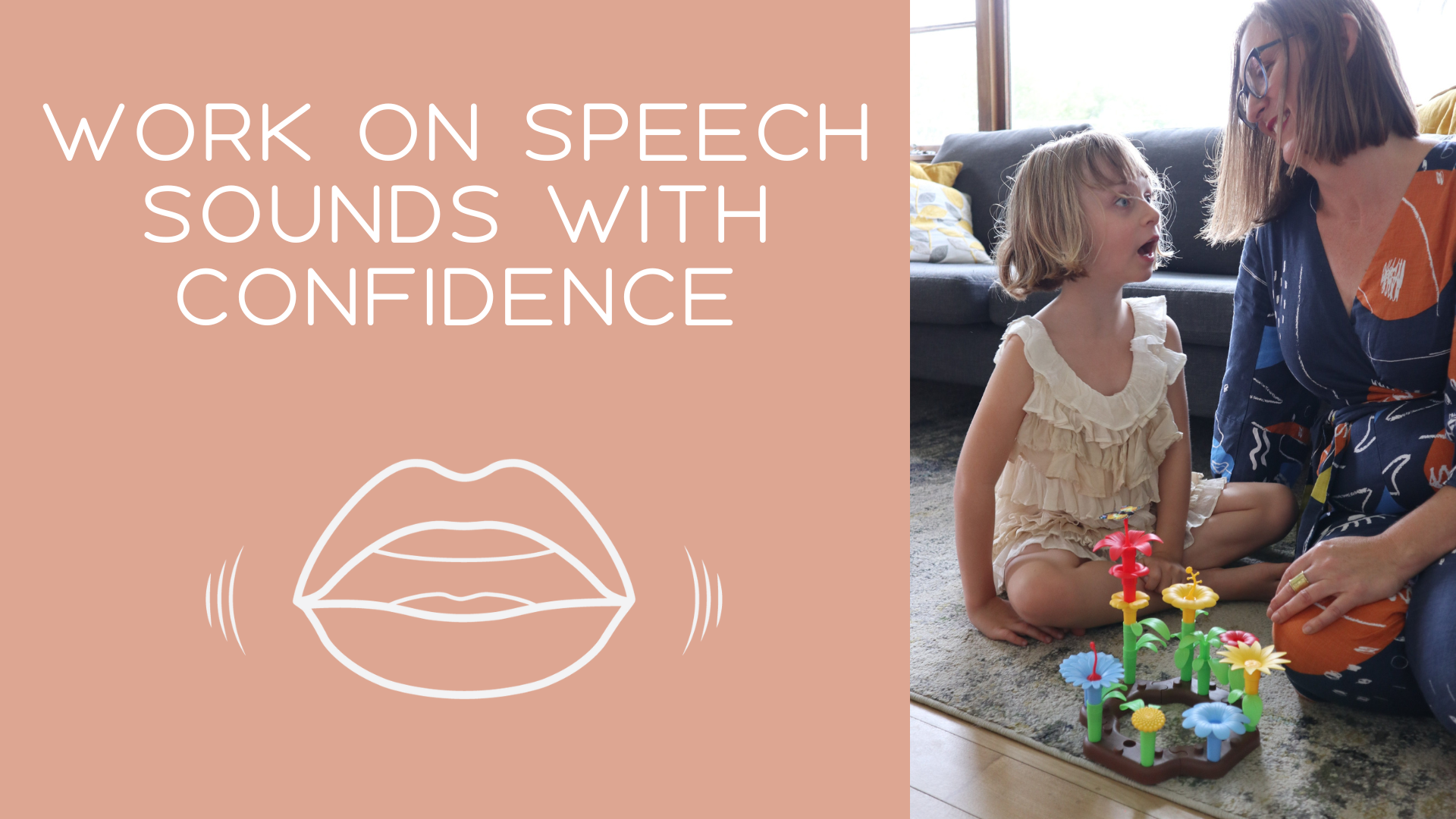 Work on Speech Sounds with Confidence